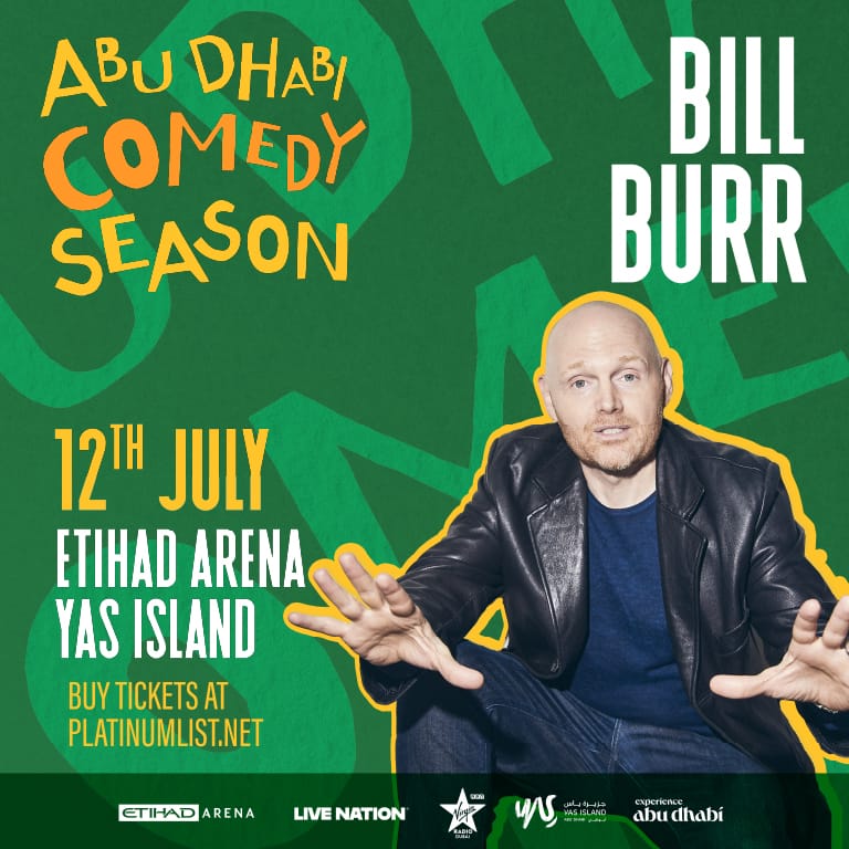 Bill Burr at Etihad Arena in Abu Dhabi Comedy Events Etihad Arena